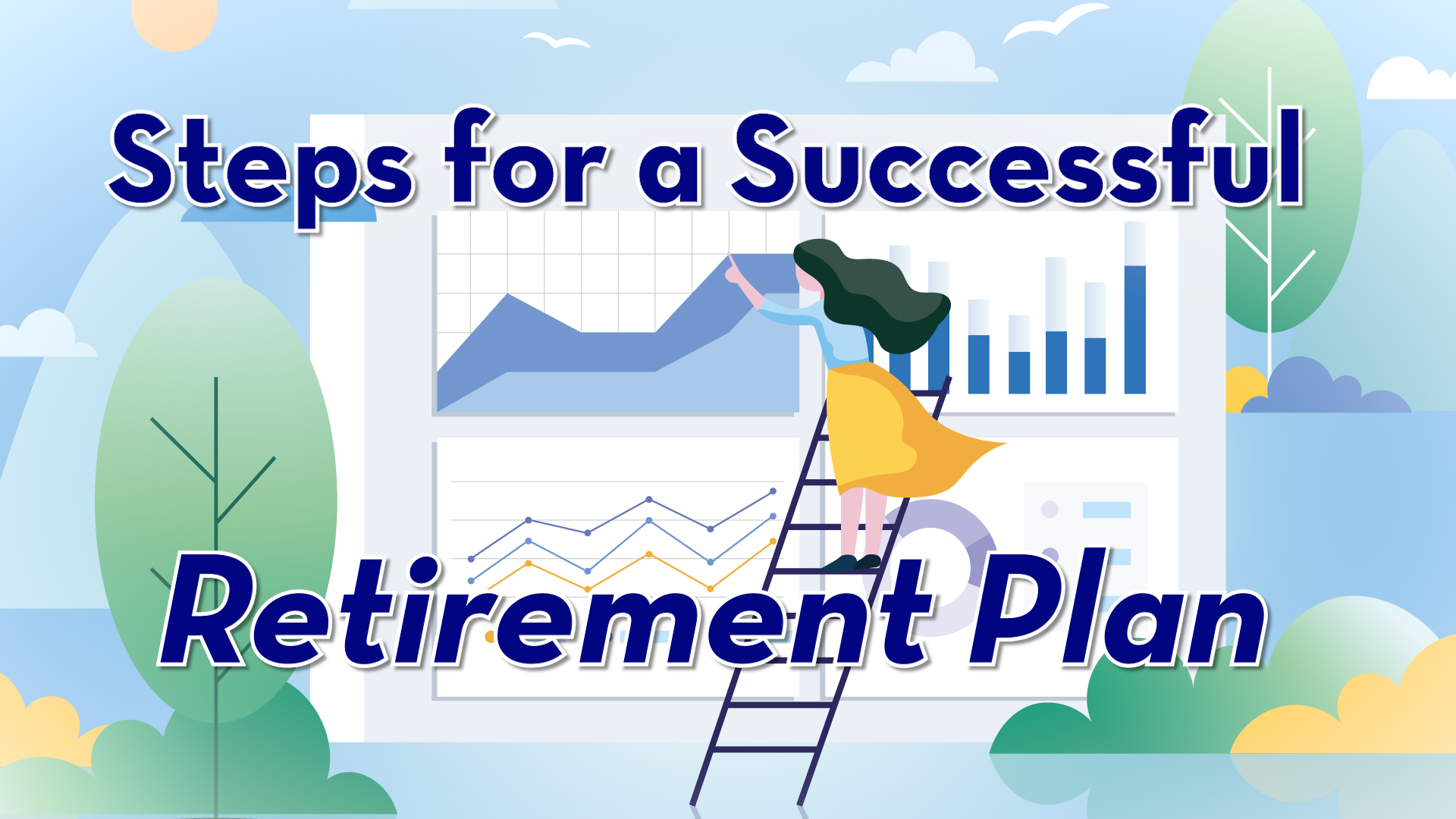 Steps For A Successful Retirement Plan Pure Financial Advisors