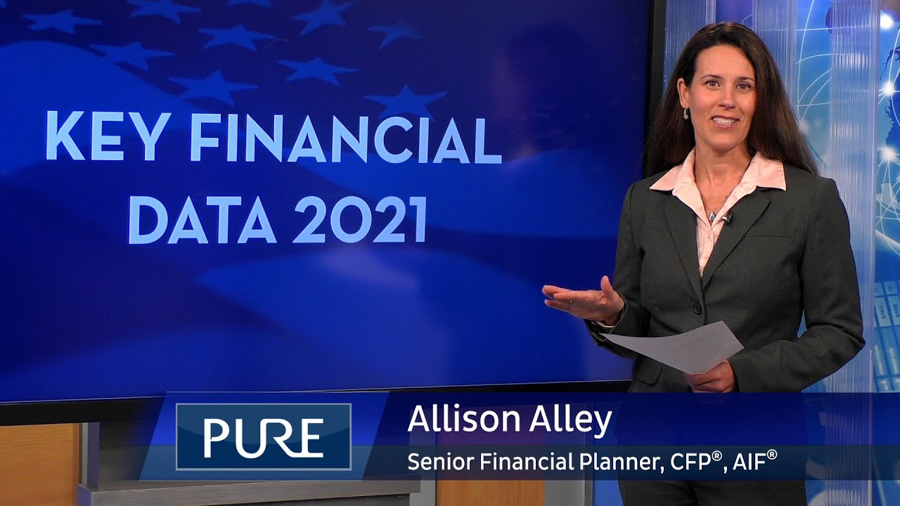 Key Financial Data 2021 - Pure Financial Advisors