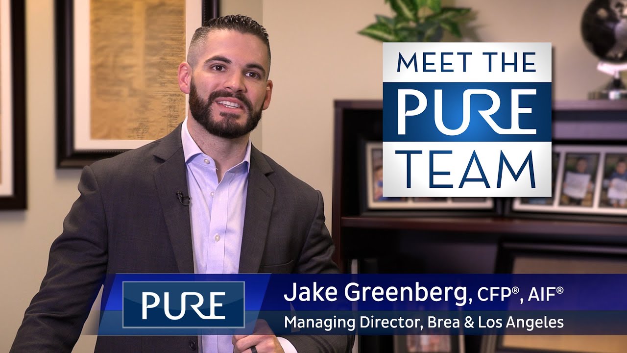 Jake Greenberg CFP®, Pure Financial Advisors Brea